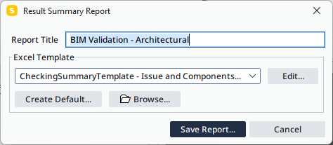 Creating Reports from Checking Results – Solibri Desktop Help Center